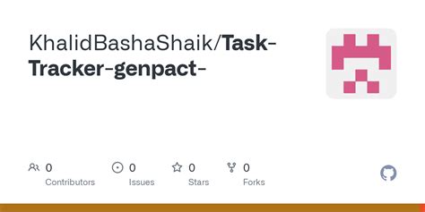 github khalidbashashaik task tracker genpact