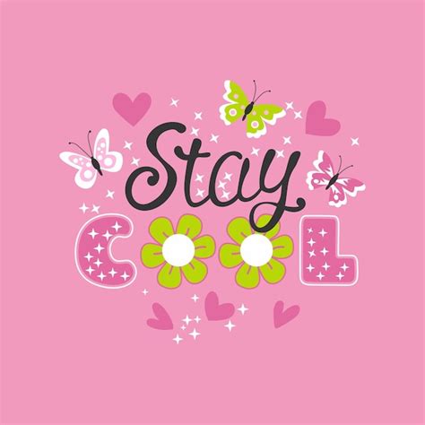 Premium Vector Stay Coolmodern And Stylish Typography Design Graphic