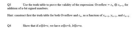 Solved Use The Truth Table To Prove The Validity Of The