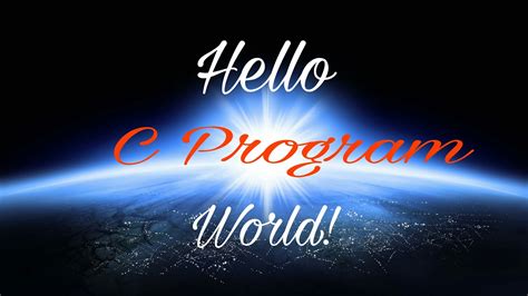 Hello World C Language Program Escape Sequence Hindi Youtube