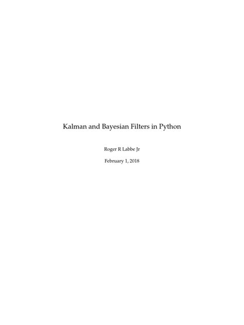 Kalman And Bayesian Filters In Python Pdf Prediction Accuracy And