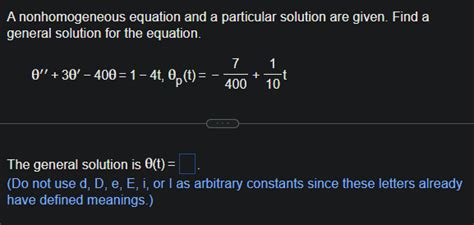Solved A Nonhomogeneous Equation And A Particular Solution Chegg Com