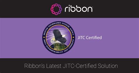 Ribbon S Latest Jitc Certified Solution Delivers The U S Department Of