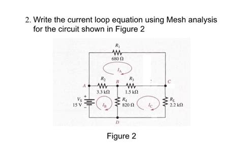 Solved Write The Current Loop Equation Using Mesh Chegg