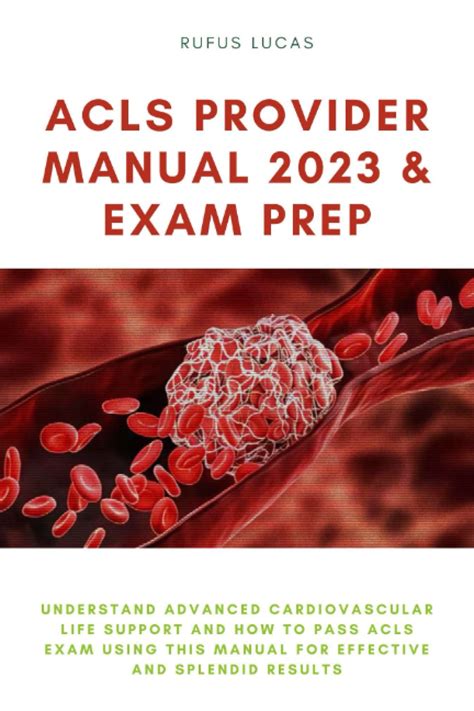 Acls Provider Manual 2023 And Exam Prep Understand Advanced