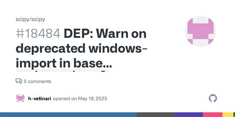 Dep Warn On Deprecated Windows Import In Base `scipysignal` Namespace