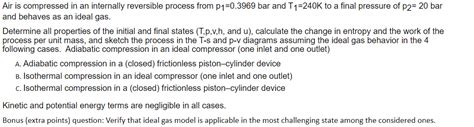 Solved Air Is Compressed In An Internally Reversible Process