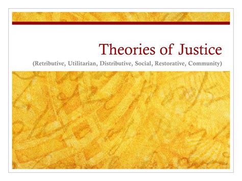 Ppt Theories Of Justice Powerpoint Presentation Free Download Id 2564396