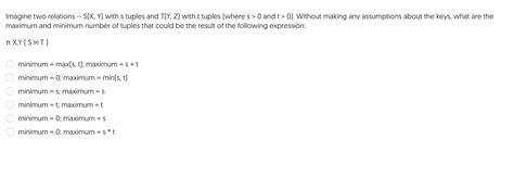 Solved Imagine Two Relations Sx Y With S Tuples And