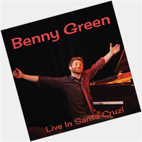 Benny Green S Birthday Celebration Happybday To