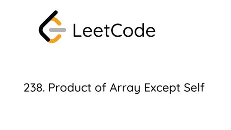 Leetcode 238 Product Of Array Except Self Python Youtube
