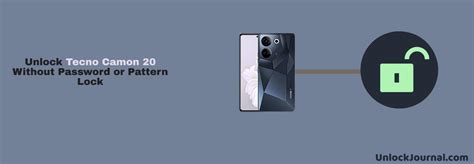 How To Unlock Tecno Camon With Forgotten Password Or Pattern Lock