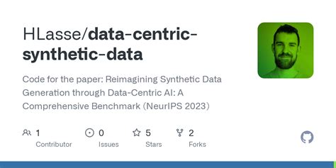 Github Hlasse Data Centric Synthetic Data Code For The Paper Reimagining Synthetic Data