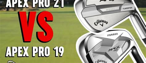 Apex Pro 21 Vs Apex Pro 19 FOGOLF