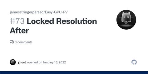 Locked Resolution After · Issue 73 · Jamesstringerparseceasy Gpu Pv