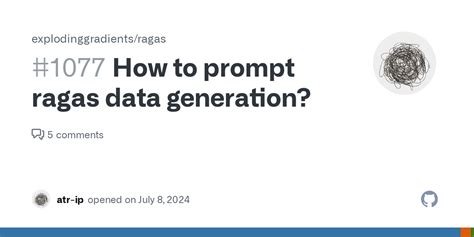 How To Prompt Ragas Data Generation · Issue 1077 · Explodinggradients