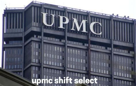 Mastering Your Schedule With Upmc Shift Select A Simple Guide Private Delights