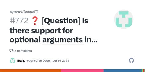Question Is There Support For Optional Arguments In Models `forward