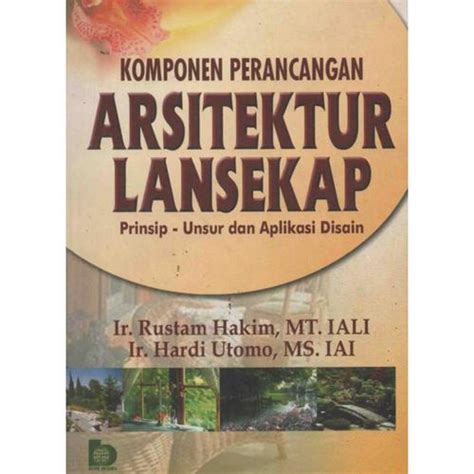 Jual Sa Komponen Perancangan Arsitektur Lansekap Prinsip Unsur Dan