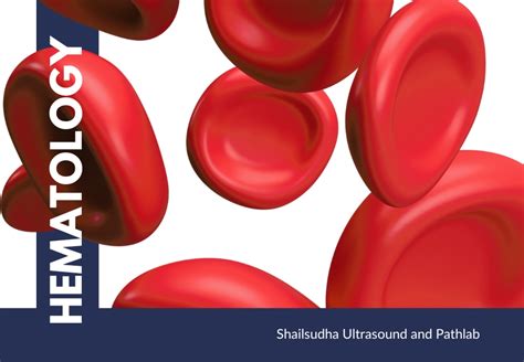Hematology Shailsudha