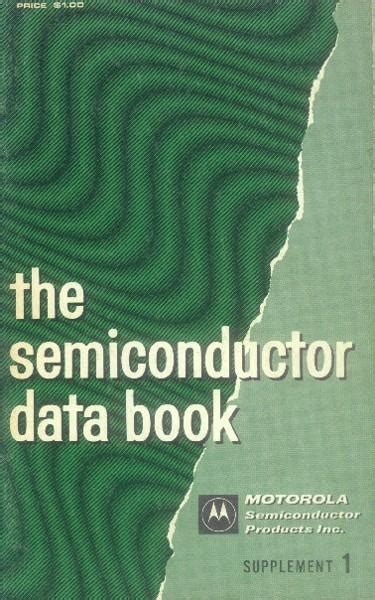 The Semiconductor Data Book Supplement 1 Good Soft Cover 1966 First