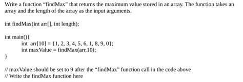 Solved Write A Function Findmax That Returns The Maximum