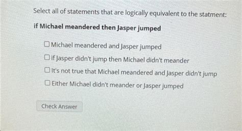 Solved Select All Of Statements That Are Logically