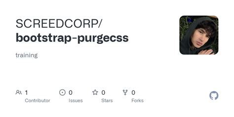 Github Screedcorpbootstrap Purgecss Training