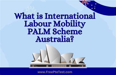 What Is International Labour Mobility Palm Scheme Australia
