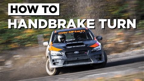 How To Handbrake Turn Like A Wrc Driver