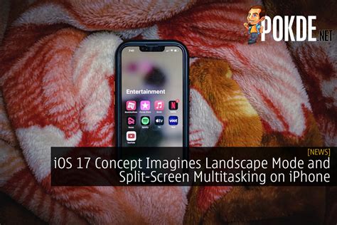 Ios 17 Concept Imagines Landscape Mode And Split Screen Multitasking On Iphone Pokde Net
