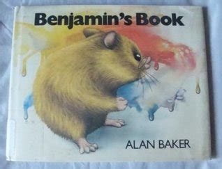 Benjamin S Book Story And Pictures By Alan Baker