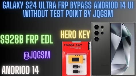 Galaxy S24 Ultra Frp Bypass Android 14 Xxu1 Without Test Point By Jqgsm Youtube