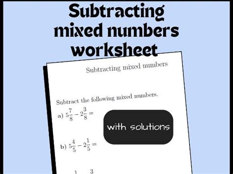 Subtracting Mixed Numbers Worksheet With Solutions Teaching Resources