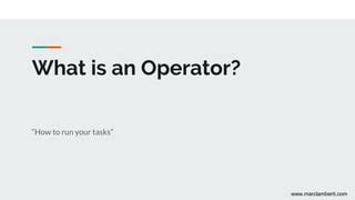 Apache Airflow What Is An Operator PPT