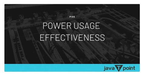 Power Usage Effectiveness Pue Tpoint Tech