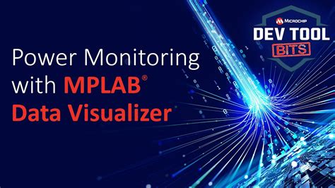 Dev Tool Bits Power Monitoring With Mplab® Data Visualizer Youtube