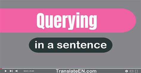 Querying In A Sentence