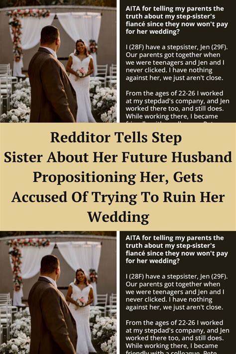Redditor Tells Step Sister About Her Future Husband Propositioning Her Gets Accused Of Trying