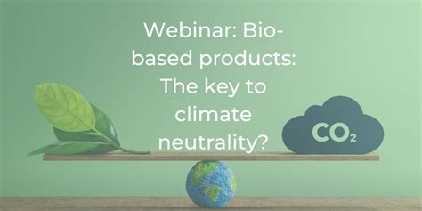 Biobec Presented In The “bio Based Products The Key To Climate Neutrality” Webinar