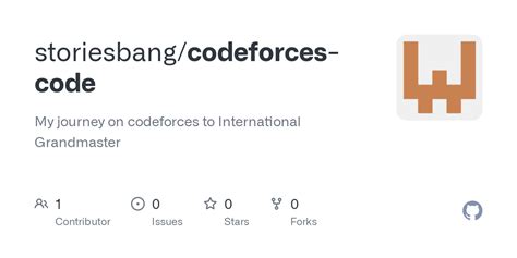 Github Storiesbangcodeforces Code My Journey On Codeforces To International Grandmaster