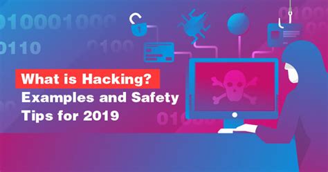 What Is Hacking Examples And Safety Tips For 2024