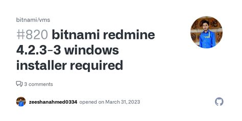 Bitnami Redmine 4 2 3 3 Windows Installer Required · Issue 820 · Bitnami Vms · Github
