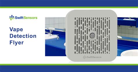 Vape Detection Flyer Swift Sensors
