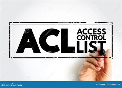 Acl Access Control List Is A List Of Permissions Associated With A