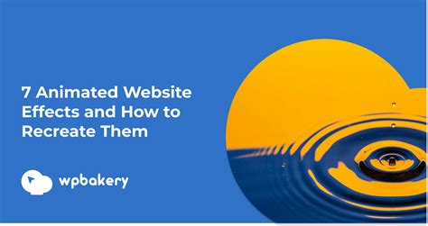 7 Animated Website Effects And How To Recreate Them On Wordpress