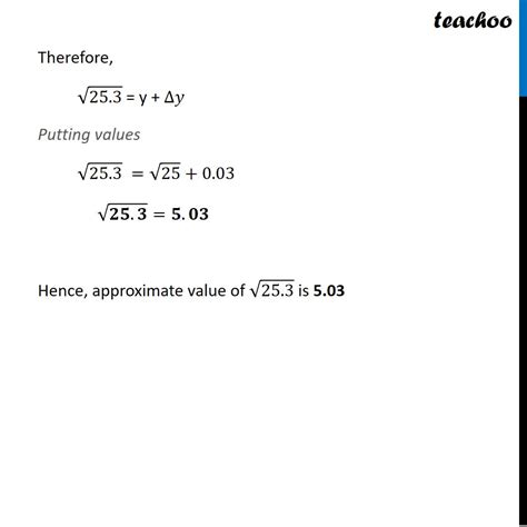 Question 1 I Find Approximate Value Of √253 Using Differentials