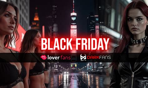 Loverfans Darkfans Offer Black Friday Deals Avn