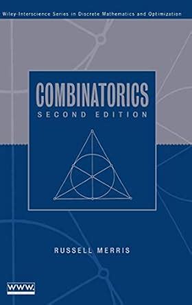 Buy Combinatorics 63 Wiley Series In Discrete Mathematics And