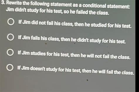 Answered 3 Rewrite The Following Statement As A Conditional Statement Kunduz
